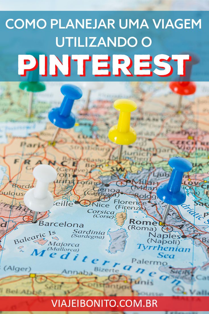 Como utilizar o Pinterest para planejar a sua próxima viagem - Viajei ...